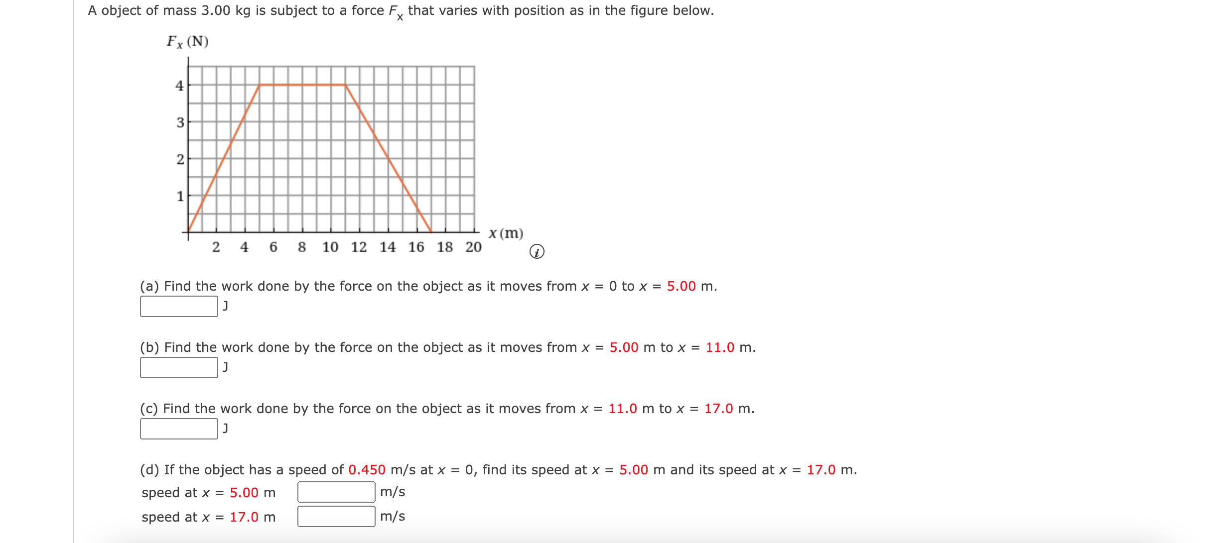 Solved (a) Find the work done by the force on the object as | Chegg.com