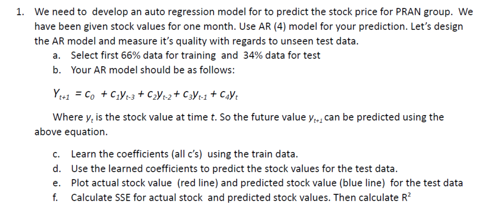 Solved 1. We need to develop an auto regression model for to | Chegg.com