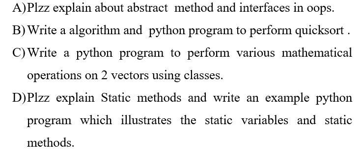 Solved A)Plzz explain about abstract method and interfaces | Chegg.com
