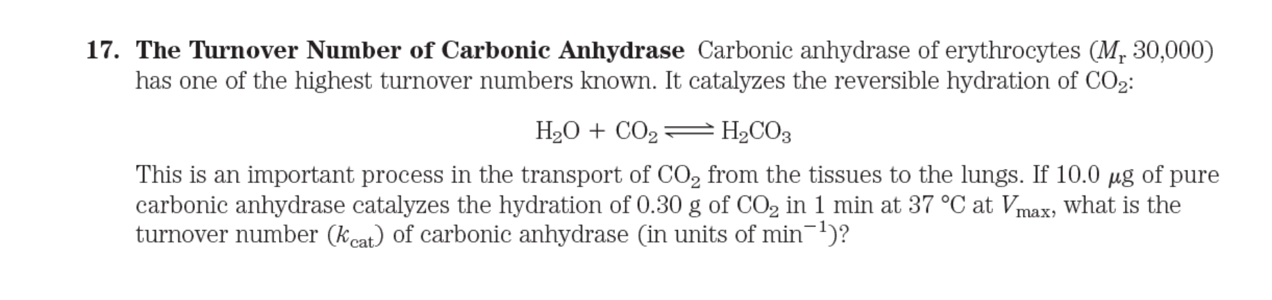 Solved The Turnover Number of Carbonic Anhydrase Carbonic | Chegg.com
