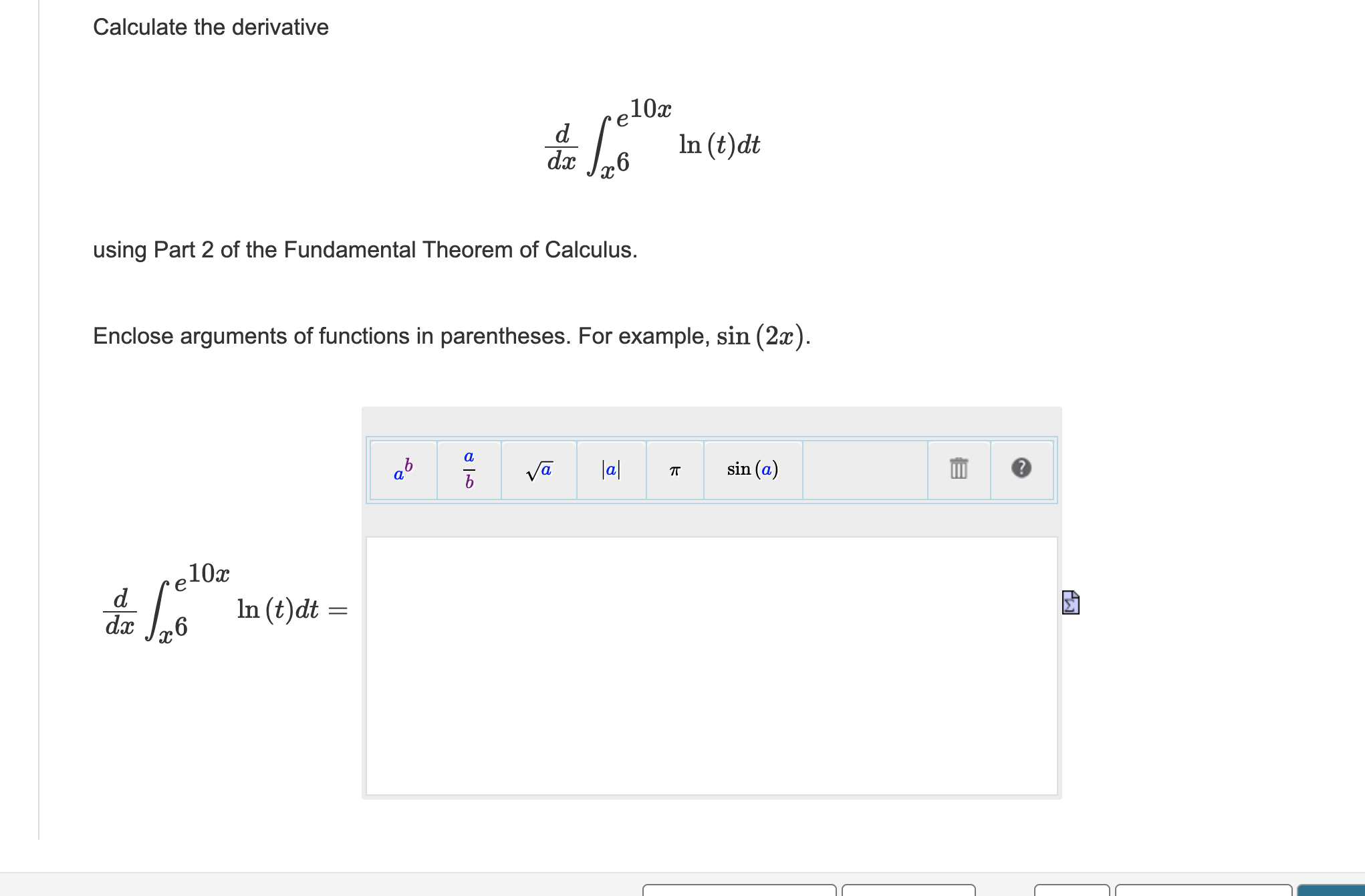 Solved Calculate the derivative dxd∫xe10xln(t)dt using Part | Chegg.com