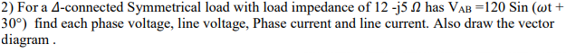 Solved 2) For a 4-connected Symmetrical load with load | Chegg.com