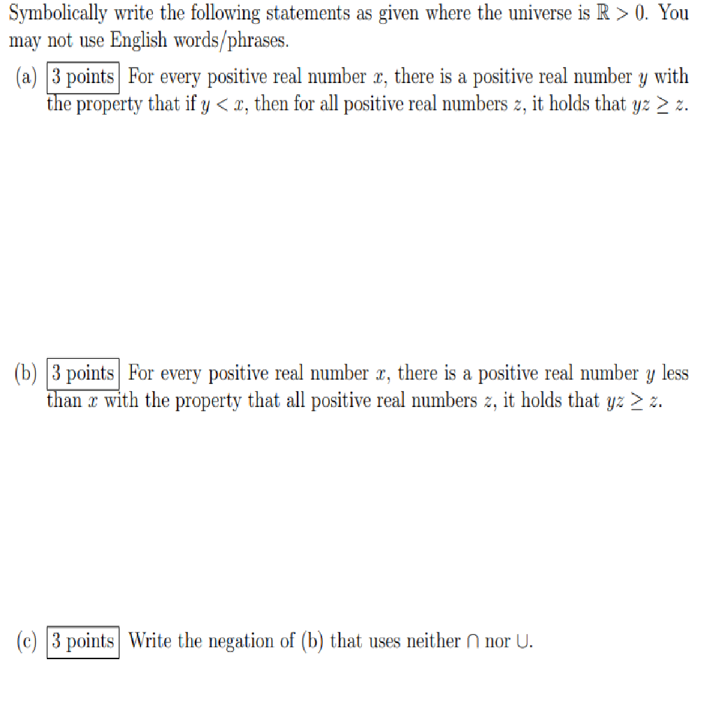 Solved Symbolically write the following statements as given | Chegg.com