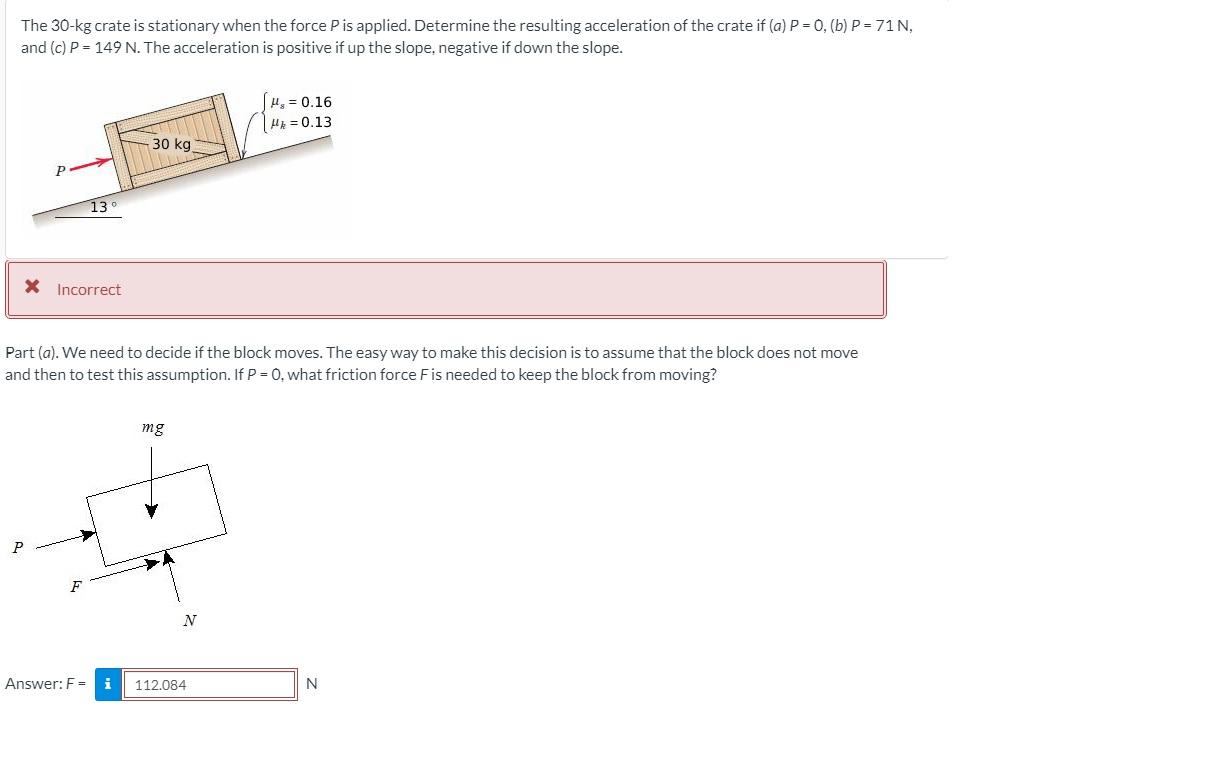 Solved Part (a). We need to decide if the block moves. | Chegg.com