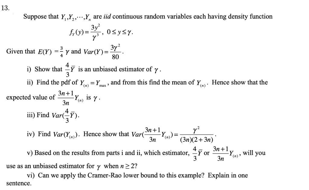 Solved 3. Suppose that Y1,Y2,⋯,Yn are iid continuous random | Chegg.com