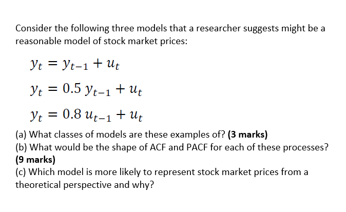 Solved Consider the following three models that a researcher | Chegg.com