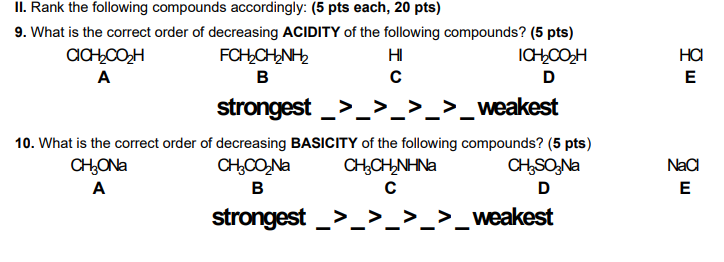 Solved Ha E II. Rank the following compounds accordingly: (5 | Chegg.com