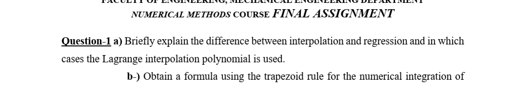 Solved NUMERICAL METHODS COURSE FINAL ASSIGNMENT Question-1 | Chegg.com