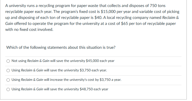 Solved A university runs a recycling program for paper waste | Chegg.com