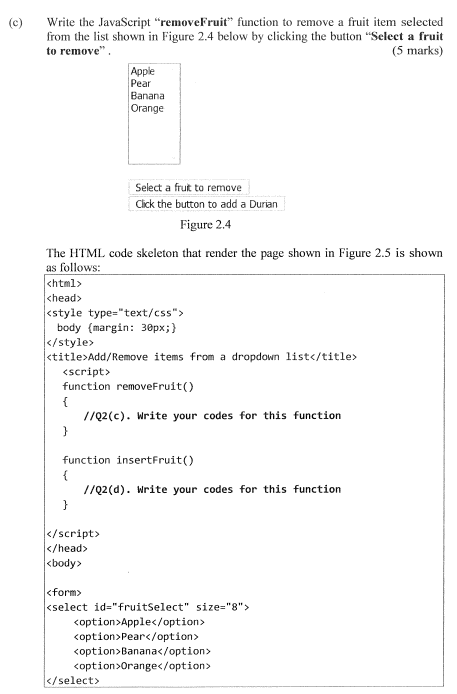 Solved (c) Write the JavaScript "removeFruit" function to | Chegg.com