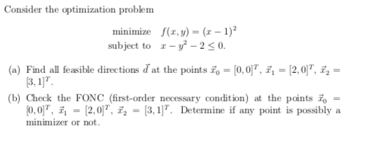 Solved Consider the optimization problem minimize f(,y) = (x | Chegg.com
