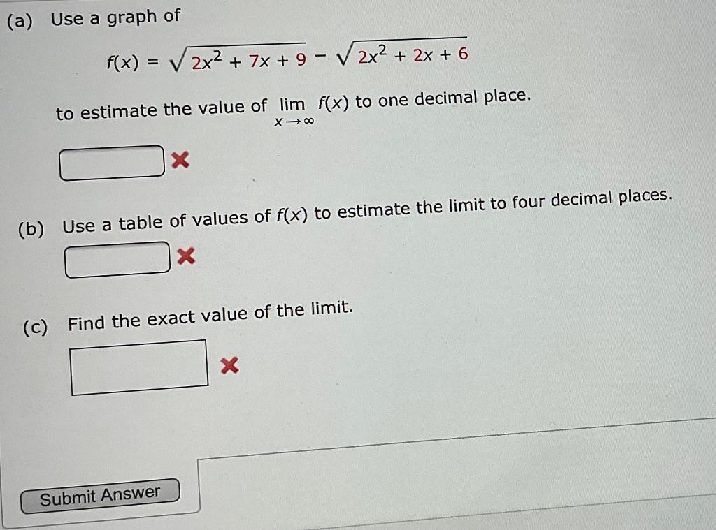 Solved (a) Use a graph of f(x) = 2x2 + 7x + 9 - 2x2 + 2x + 6 | Chegg.com