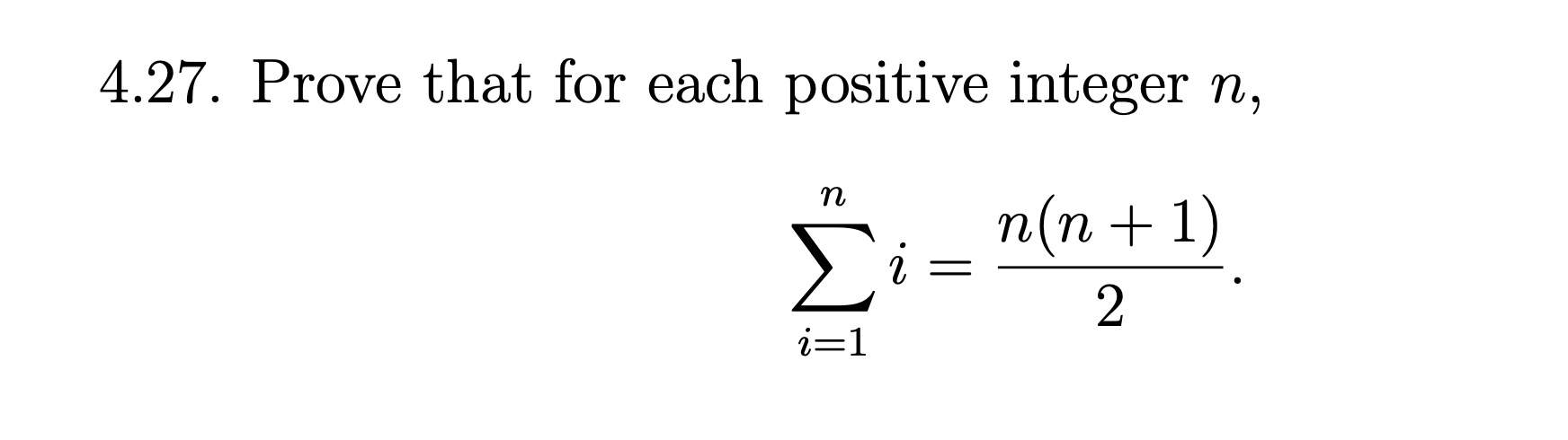 Solved 4.27. Prove that for each positive integer n, n(n+1) | Chegg.com