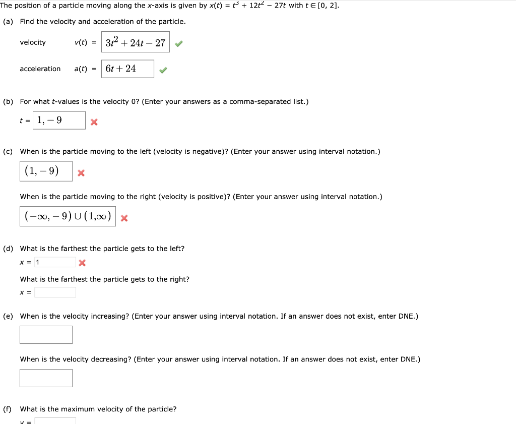 Solved The position of a particle moving along the x-axis is | Chegg.com