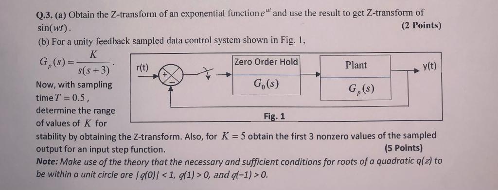 Solved Q.3. (a) Obtain the Z-transform of an exponential | Chegg.com