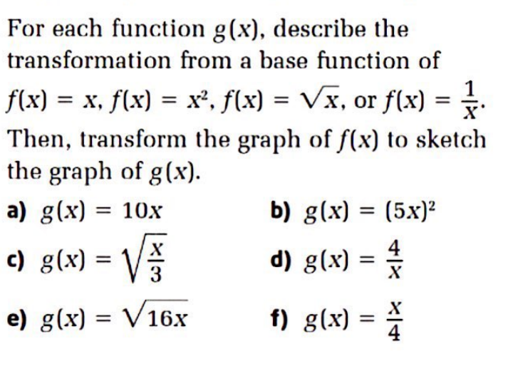 Solved For each function g(x), describe the transformation | Chegg.com