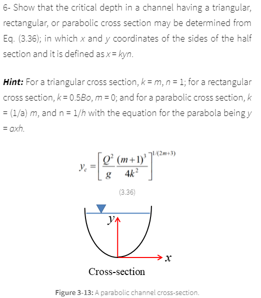 Solved 6- Show that the critical depth in a channel having | Chegg.com