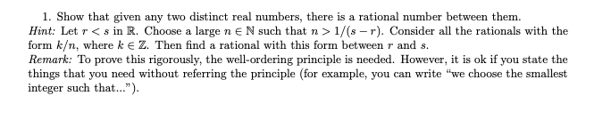 Solved 1. Show that given any two distinct real numbers, | Chegg.com