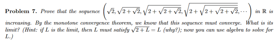Solved increasing. By the monotone convergence theorem, we | Chegg.com