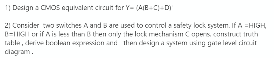 Solved 1) Design a CMOS equivalent circuit for Y= | Chegg.com