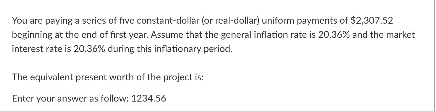 Solved You are paying a series of five constant-dollar (or | Chegg.com