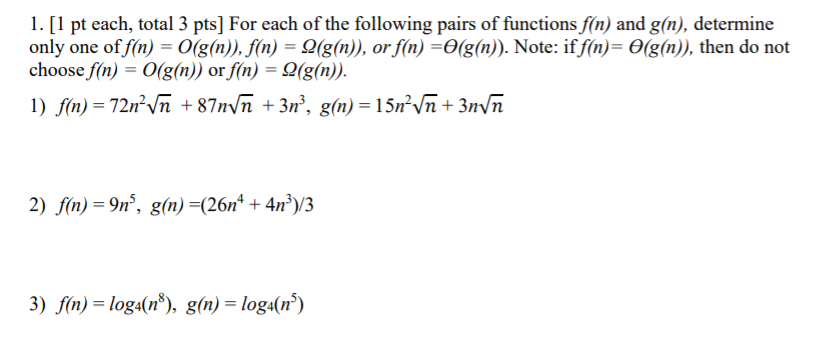 Solved For each of the following pairs of functions f(n) and | Chegg.com