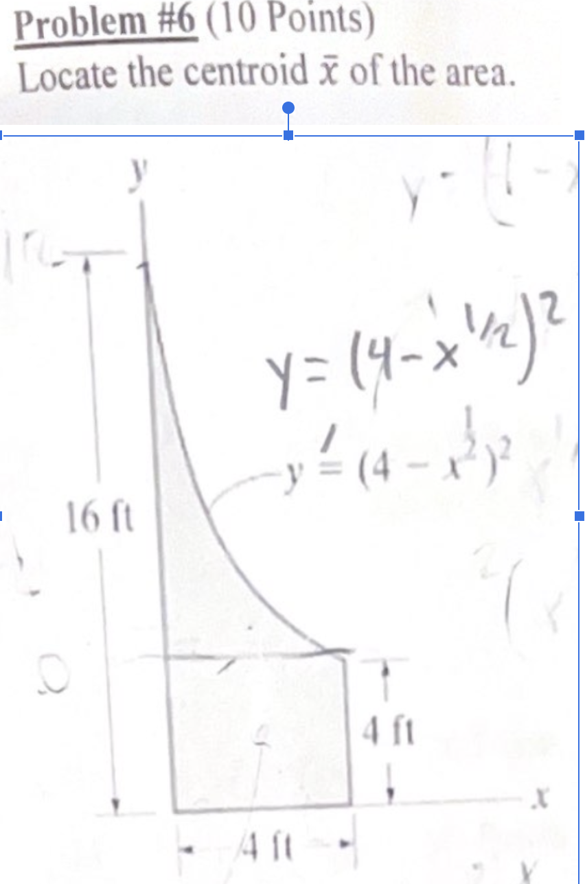 Solved Problem \#6 (10 Points) Locate the centroid xˉ of the | Chegg.com