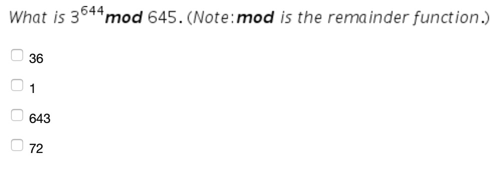 Solved What is 3644mod 645. (Note mod is the remainder | Chegg.com