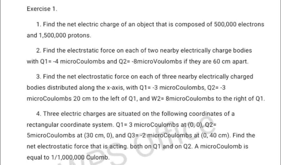 Solved Exercise 1. 1. Find the net electric charge of an | Chegg.com
