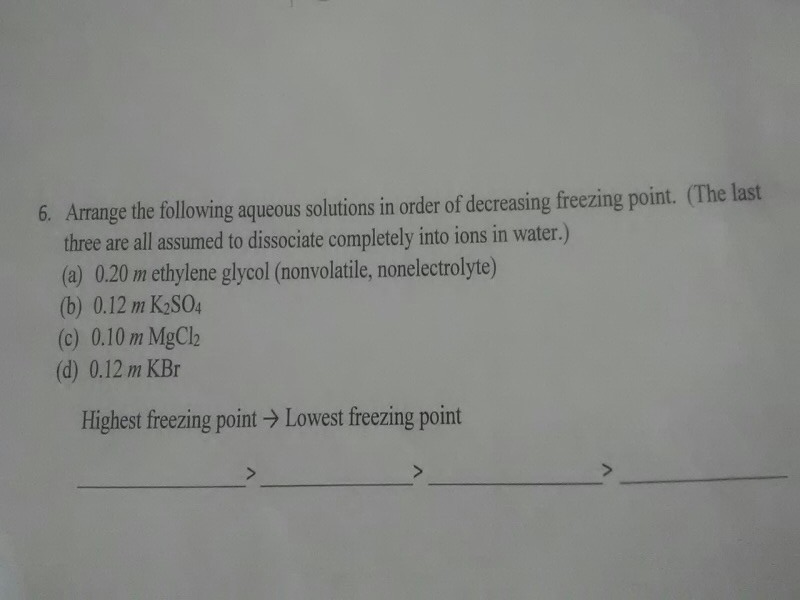 Solved 6. Arrange the following aqueous solutions in order | Chegg.com