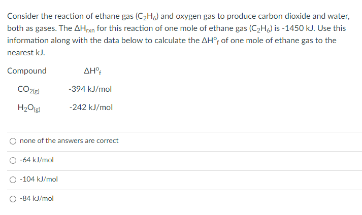 Solved Consider the reaction of ethane gas (C2H6) and oxygen | Chegg.com