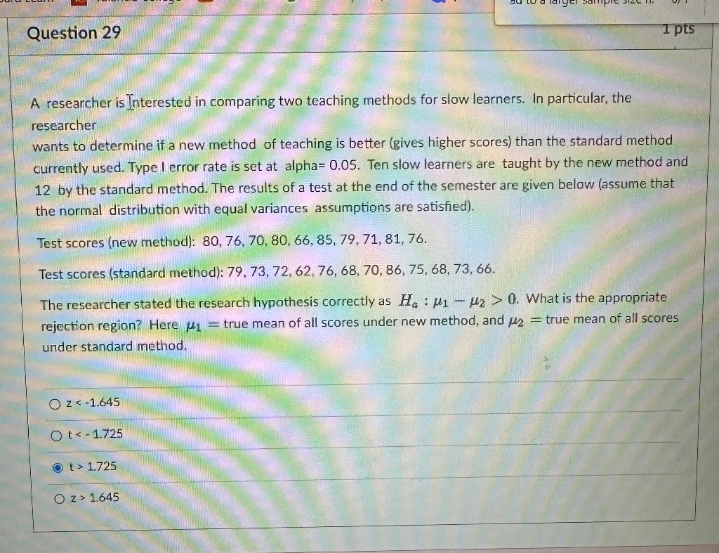 Solved A researcher is interested in comparing two teaching | Chegg.com