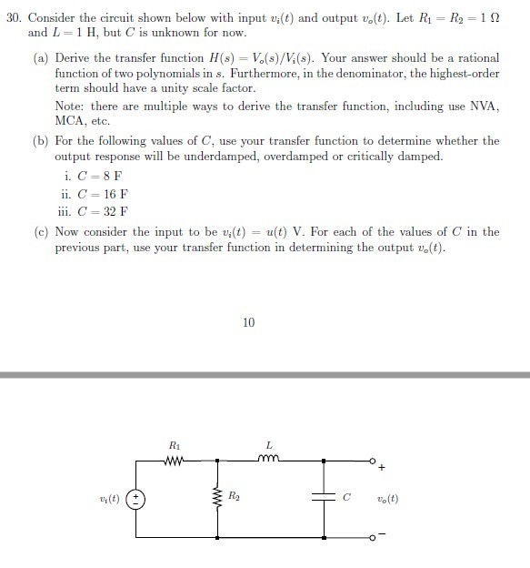 Solved 30. Consider the circuit shown below with input v:(t) | Chegg.com