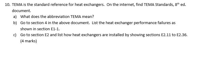 Solved 10. TEMA is the standard reference for heat | Chegg.com