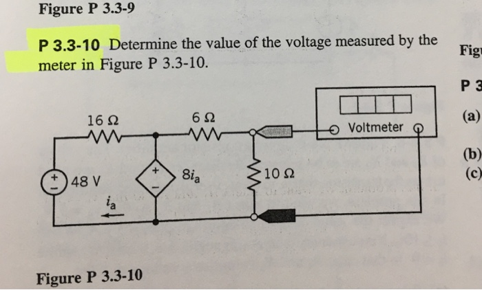 Solved Figure P 3.3-9 P 3.3-10 Determine the value of the | Chegg.com Solved Figure P 3.3-9 P 3.3-10 Determine the value of the | Chegg.com