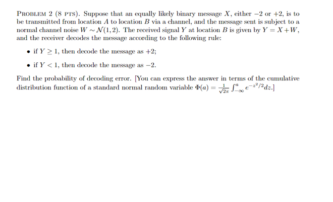 Solved PROBLEM 2 (8 PTS). Suppose that an equally likely | Chegg.com