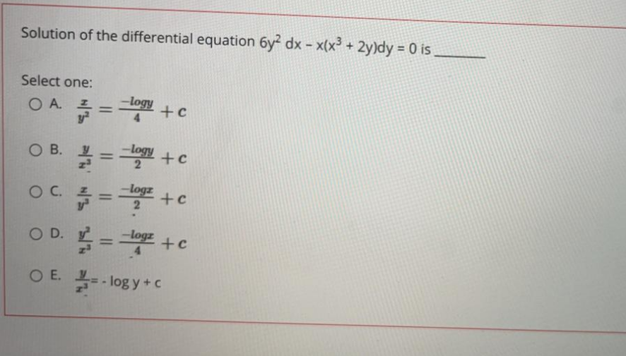 Solved Solution of the differential equation 6y2 dx = x(x3 + | Chegg.com
