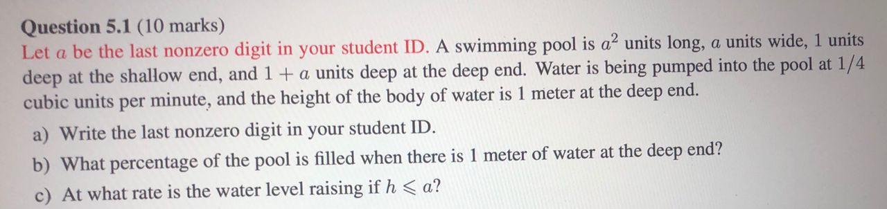 Solved Question 5.1 (10 marks) Let a be the last nonzero | Chegg.com