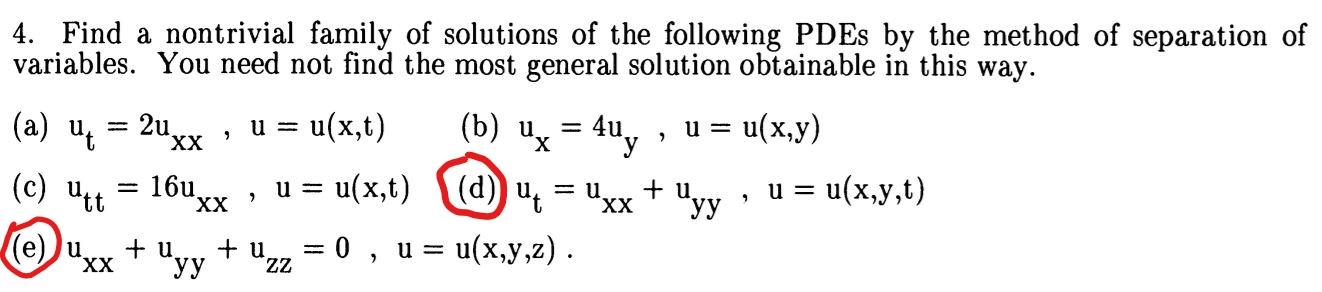 Solved 4. Find a nontrivial family of solutions of the | Chegg.com
