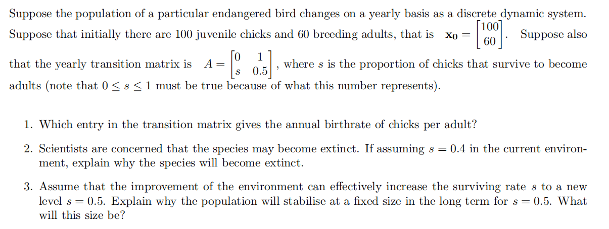 Solved Suppose the population of a particular endangered | Chegg.com