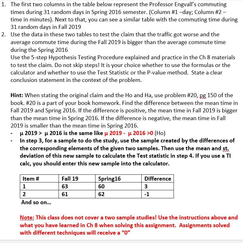 1. The first two columns in the table below represent | Chegg.com