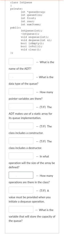 Solved class IntQueue private: int queueArray int queuesize; | Chegg.com