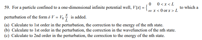 Solved 59. For a particle confined to a one-dimensional | Chegg.com