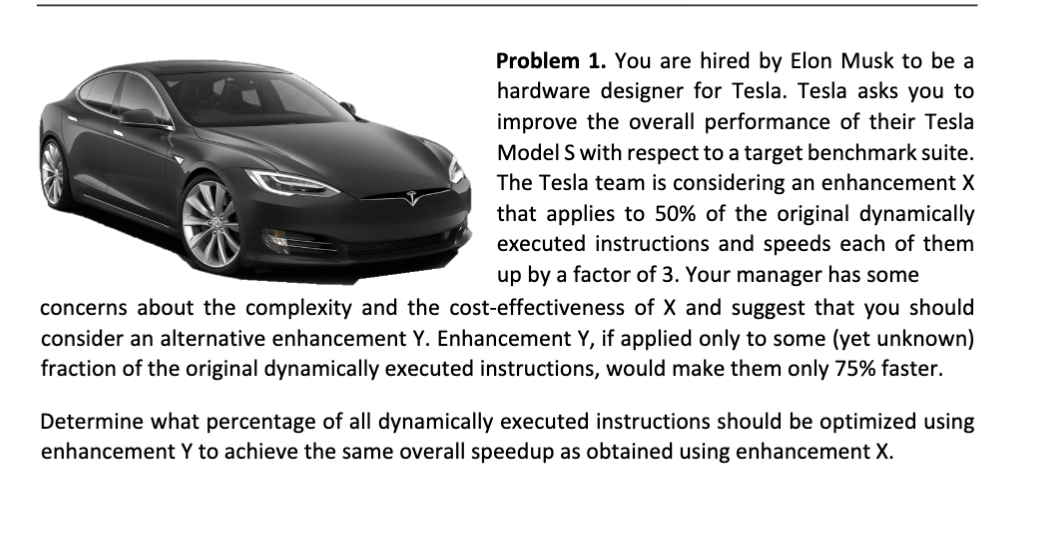 3 Problem 1. You are hired by Elon Musk to be a | Chegg.com