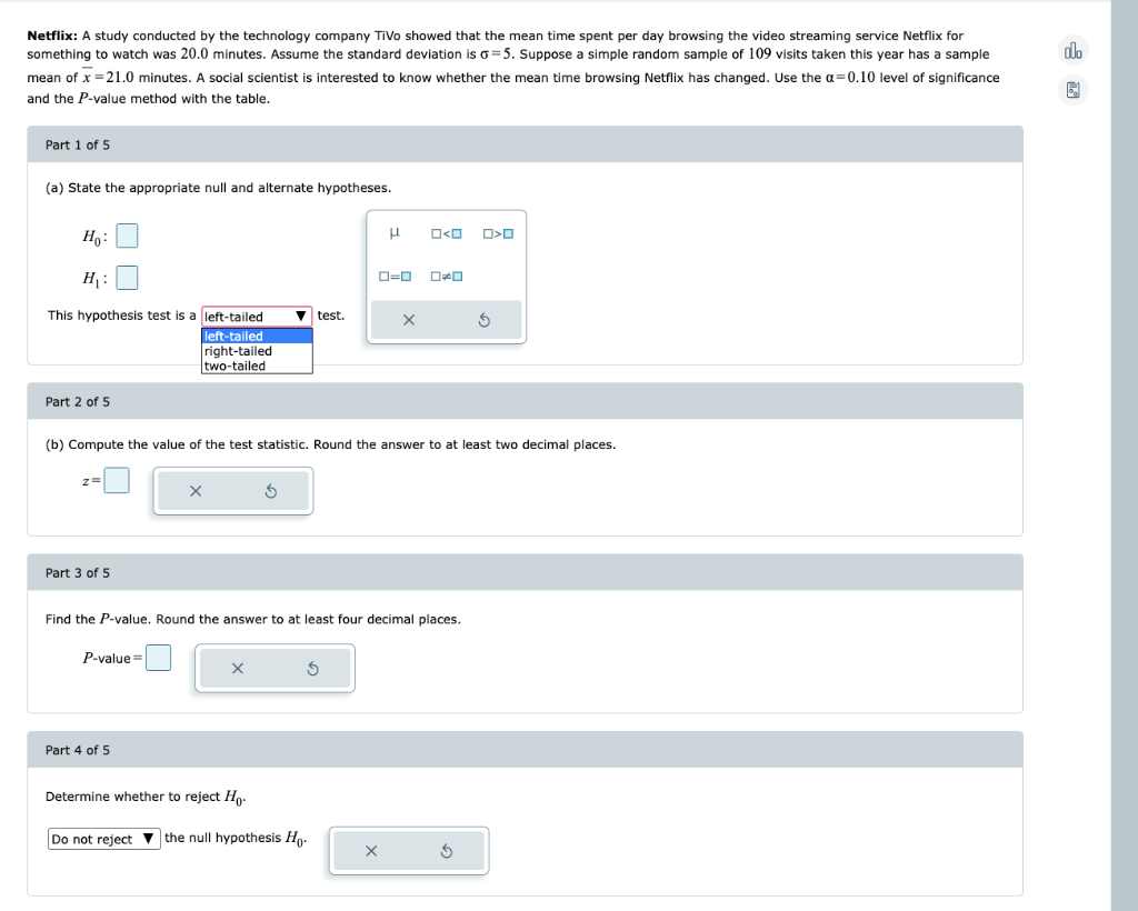 Solved Netflix: A study conducted by the technology company | Chegg.com