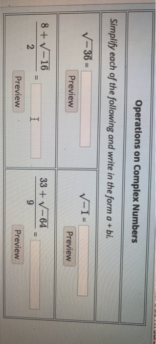 Solved Operations on Complex Numbers Simplify each of the | Chegg.com