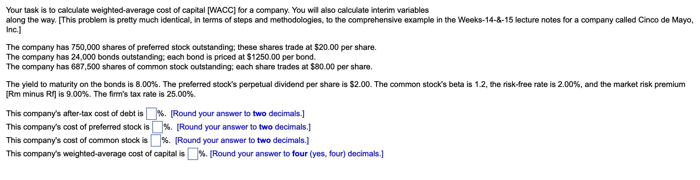 Solved Your task is to calculate weighted-average cost of | Chegg.com