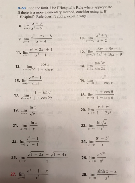 Solved 8-68 Find the limit. Use l'Hospital's Rule where | Chegg.com