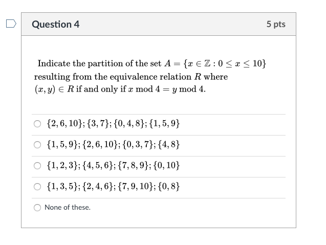 Solved Question 4 5 pts Indicate the partition of the set A | Chegg.com