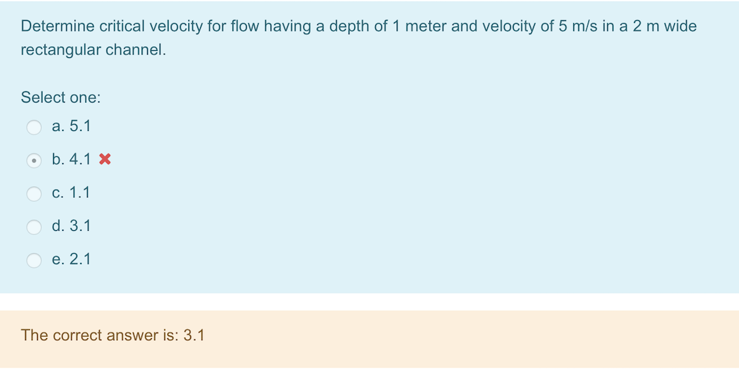 Solved Determine critical velocity for flow having a depth | Chegg.com